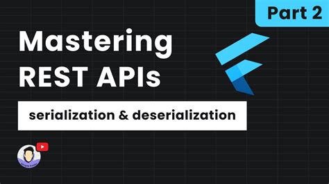 🎬 Part 2 Flutter Serialization Essentials Youtube