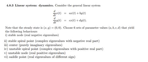 solved 4 8 3 linear system dynamics consider the general