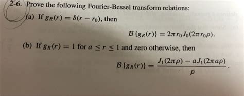 2 6 Prove The Following Fourier Bessel Transform