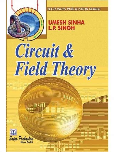 Circuit And Field Theory Book At ₹ 350 Piece जनरल बुक In New Delhi Id 16448106897