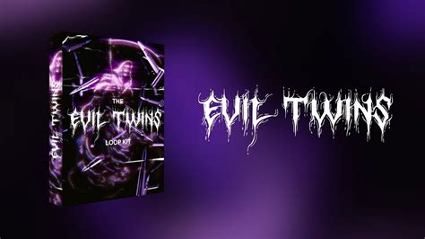 The Evil Twins Loopkit 2023 Kay Flock Chii Wvttz Dougie B Kyle