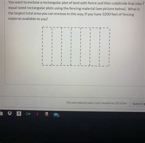 solved you want to enclose a rectangular plot of land with