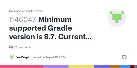 Minimum Supported Gradle Version Is 87 Current Version Is 86 Rn 0743 · Issue 46047