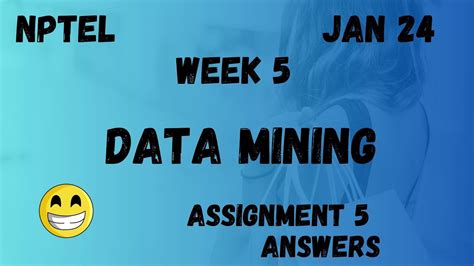 Data Mining Assignment 5 Nptel 2024 Youtube