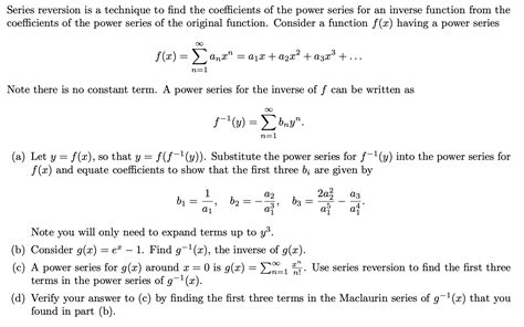Solved Series Reversion Is A Technique To Find The