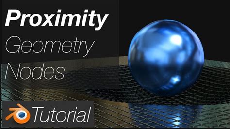 Blender Tutorial Proximity Geometry Nodes For Beginners
