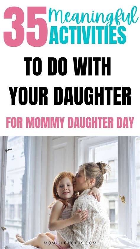 35 Mother Daughter Date Ideas All Moms Should Do 3 Años