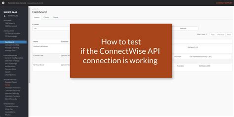 How To Test If The Connectwise Api Connection Is Working