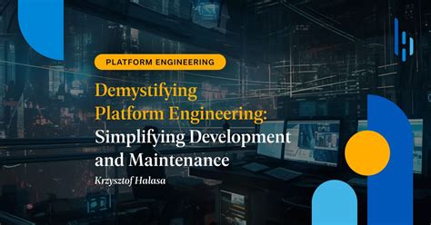 Bluesoft On Linkedin Demystifying Platform Engineering Simplifying Development And Maintenance