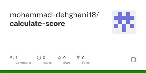 GitHub Mohammad Dehghani18 Calculate Score
