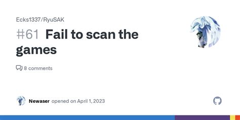 fail to scan the games · issue 61 · ecks1337 ryusak · github
