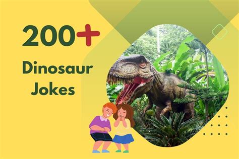 200 Dinosaur Jokes Chuckles From Prehistoric Times
