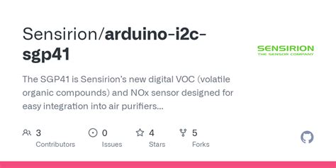 GitHub Sensirion Arduino I2c Sgp41 The SGP41 Is Sensirions New