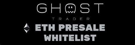 🚀 Ghost Trader Community Dont Miss Out On The Presale Whitelist Spot 💰 R Ghosttraderbsc