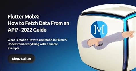 Flutter Mobx How To Fetch Data From An Api 2022 Guide Flutterdev