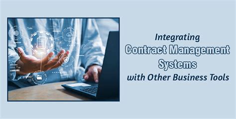 Integrating Contract Management Systems With Other Business Tools