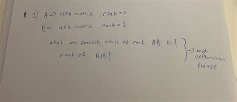 Solved I Rank A X Matrix B X Matrix Ranks Chegg Com