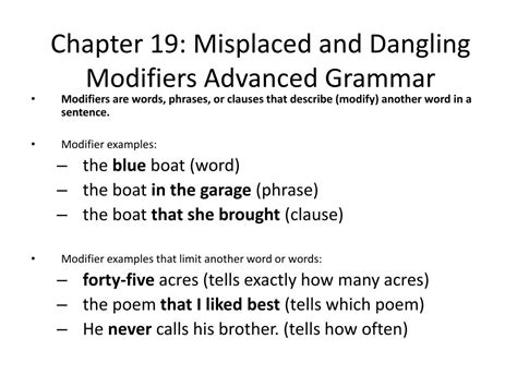 Ppt Chapter 19 Misplaced And Dangling Modifiers Advanced Grammar Powerpoint Presentation Id