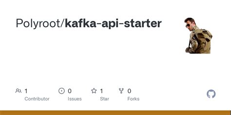 Github Polyrootkafka Api Starter