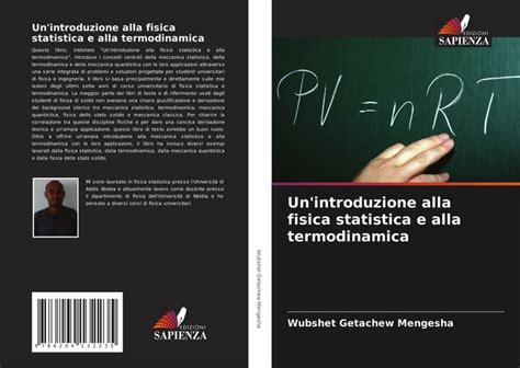 Unintroduzione Alla Fisica Statistica E Alla Termodinamica Von Wubshet