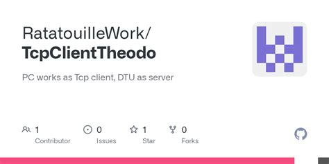 GitHub RatatouilleWork TcpClientTheodo PC Works As Tcp Client DTU As Server