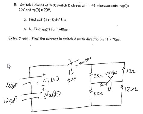 Solved Switch 1 ﻿closes At †0 Switch 2 ﻿closes At †48