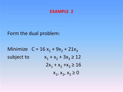 Ppt The Dual Problem Minimization With Problem Constraints Of The Form ≥ Powerpoint