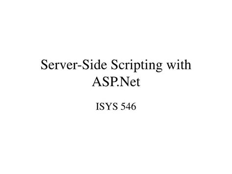 PPT Server Side Scripting With ASP Net PowerPoint Presentation Free Download ID 4359079