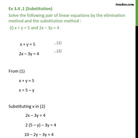 Ex 34 1 Solve By Elimination And Substitution I X Y 5 2x 3y