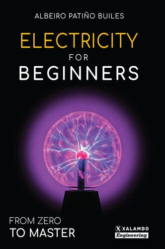 Electricity For Beginners From Zero To Master Pdfepub Version