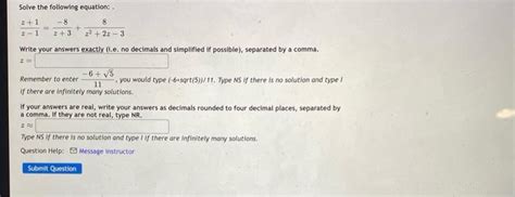 Solved Solve The Following Equation Z1z 1 Z 38 Z2 2z38 Chegg Com