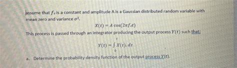 Solved Assume That Fc Is A Constant And Amplitude A Is A Chegg