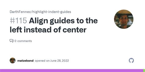 align guides to the left instead of center · issue 115 · darthfennec
