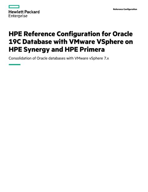 Hpe Reference Configuration For Oracle 19c Database With Vmware Vsphere On Hpe Synergy And Hpe