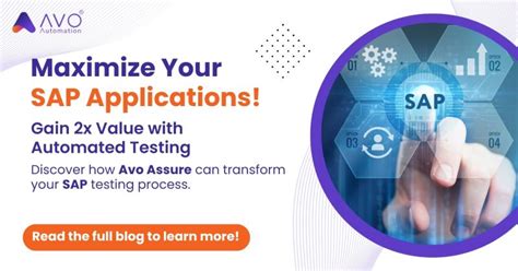 Avo Automation On Linkedin Maximize The Potential Of Your Sap Applications 🚀 Explore How