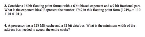 Solved Consider A 16 Bit Floating Point Format With A 6 Bit