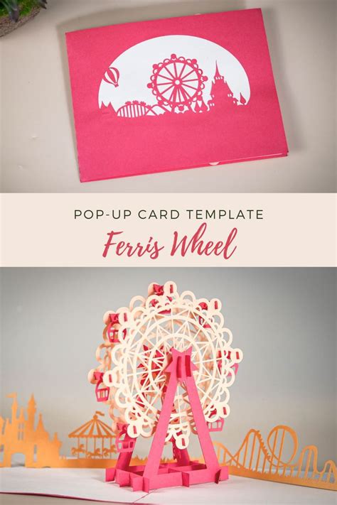 Ferris Wheel Pop Up Card Template Paper Soul Craft How To Make A