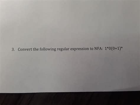 Solved 3 Convert The Following Regular Expression To Nfa