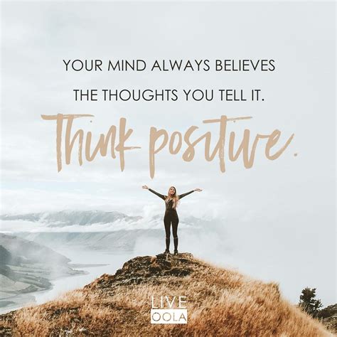 Fill Your Mind With Positive Thoughts And Have An Amazing Day Its