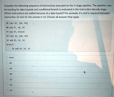Consider The Following Sequence Of Instructions Executed On The 5 Stage
