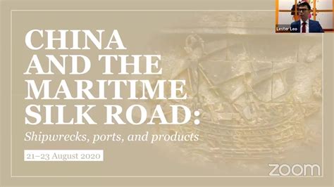 Day 1 Opening And Keynote Lecture China And The Maritime Silk Road