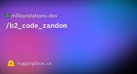 Mlfoundations Dev B Code Random Datasets At Hugging Face