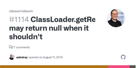 Classloadergetresource May Return Null When It Shouldnt · Issue 1114 · Robovmrobovm · Github