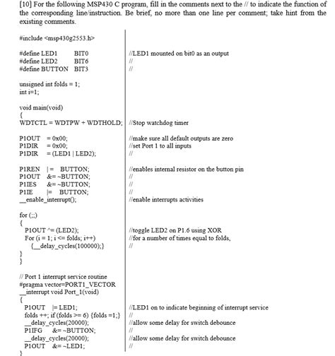 Solved For The Following Msp430 C Program Fill In The