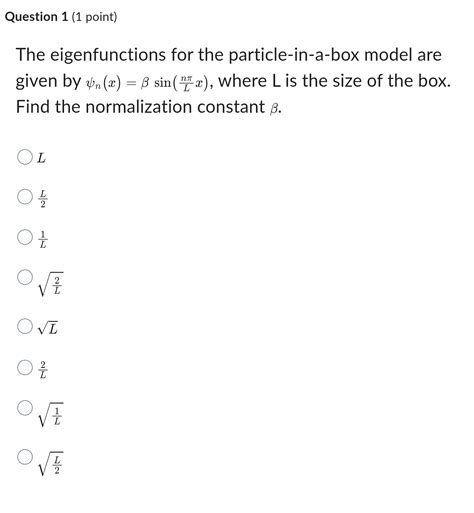 Solved Question 1 1 ﻿pointthe Eigenfunctions For The