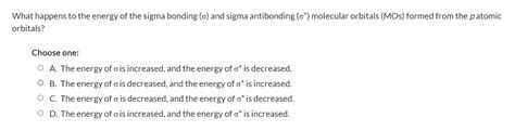 Solved σ σ ﻿molecular Orbitals Mos ﻿formed From The P