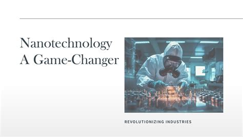 The Potential Of Nanotechnology And Its Implications Across Various Industries