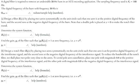 Solved A Digital Filter Is Required To Remove An Undesirable Chegg Com