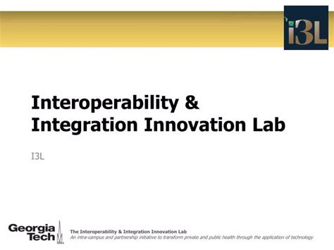 PPT Interoperability Integration Innovation Lab PowerPoint Presentation ID 1663017