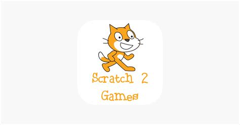 ‎scratch 2 Games On The App Store